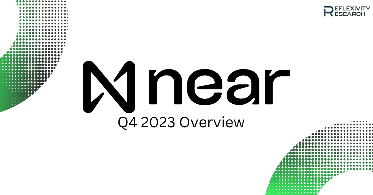 NEAR Q4 Overview